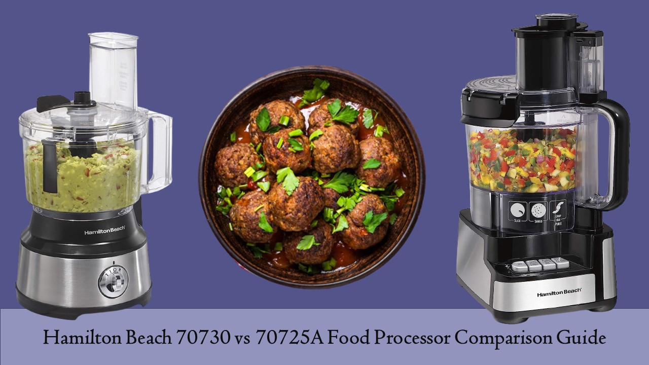 Unraveling the Culinary Dilemma: Hamilton Beach 70730 vs 70725A Food ...